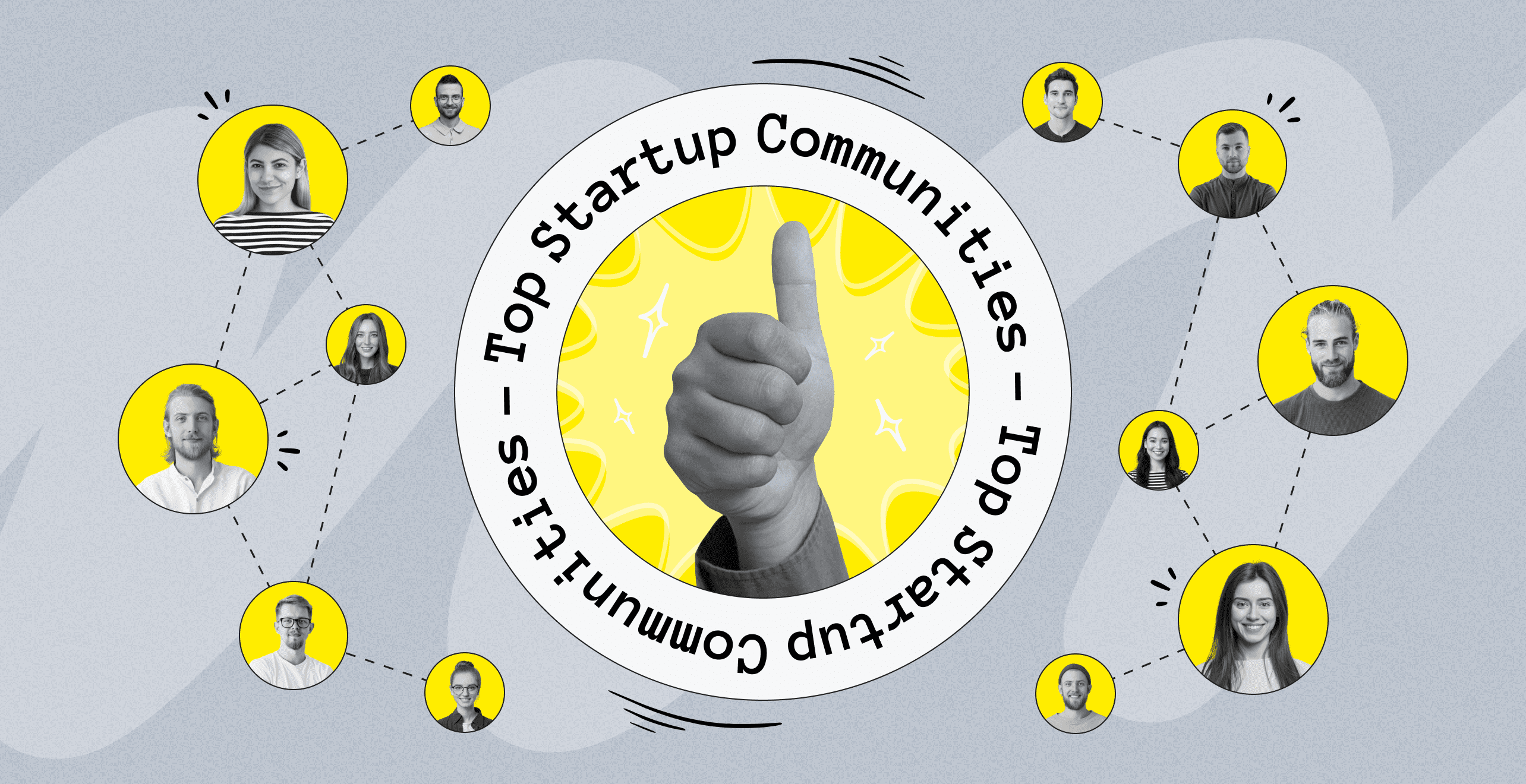 20+ Best Startup Communities for Founders and Entrepreneurs
